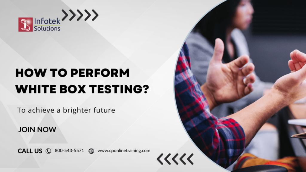 How to perform White Box Testing? - QA Training in Virginia