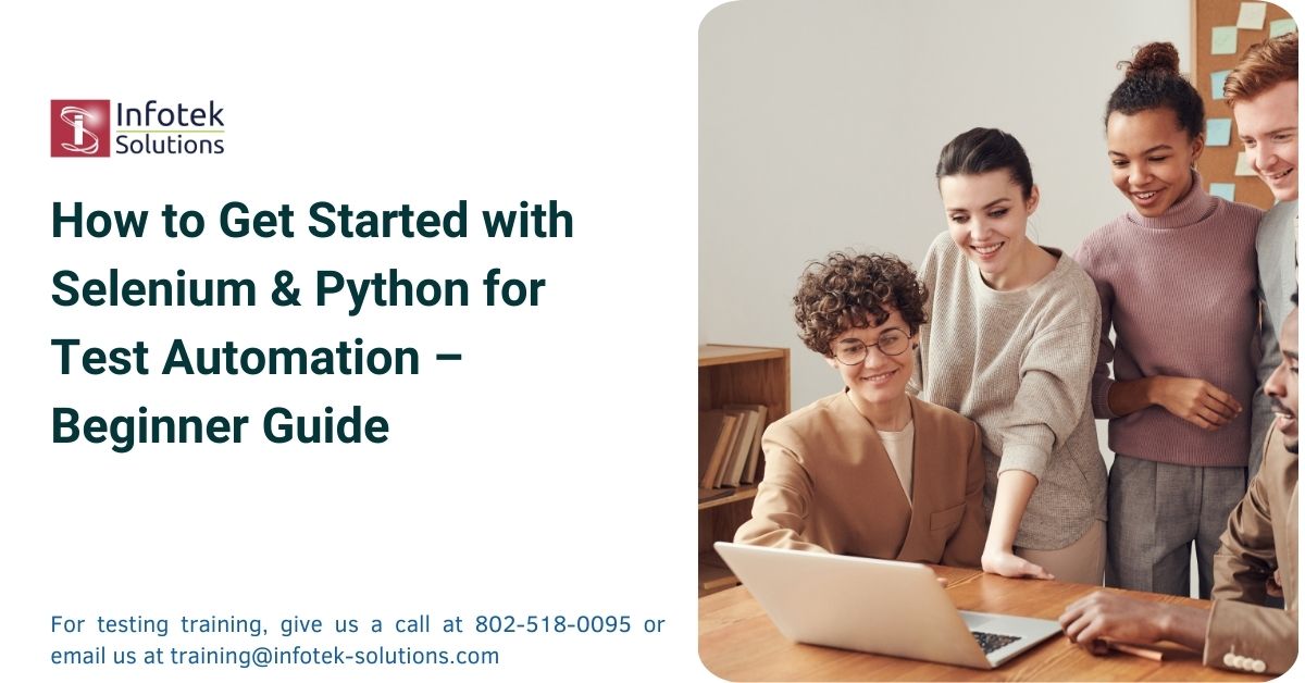 How To Get Started With Selenium And Python For Test Automation Beginner Guide